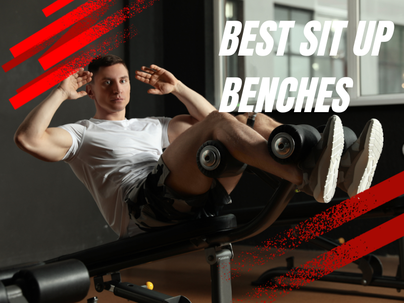 10 Best Sit Up Benches 2025 for Effective Core Workouts - Fitness Game ...